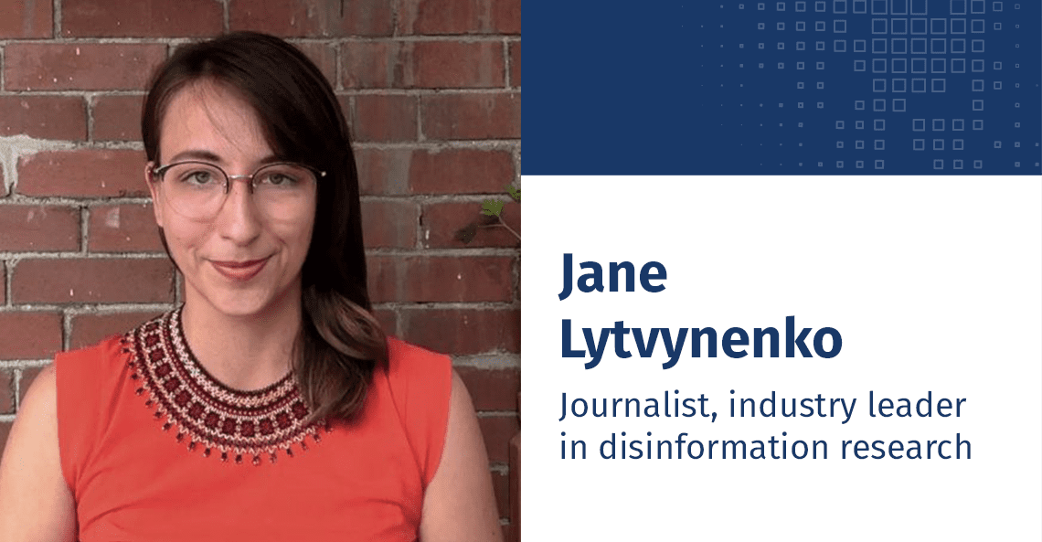 Jane Lytvynenko on tactics in spreading disinformation online