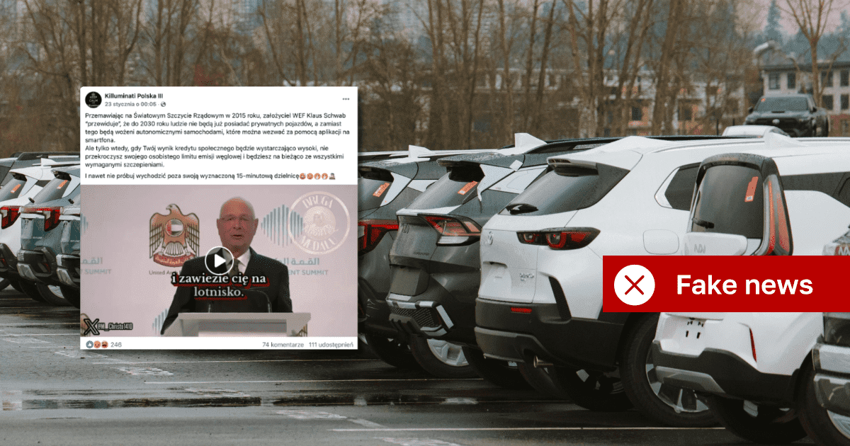 Czy Schwab powiedział, że ludzie nie będą mieć aut? Wyjaśniamy